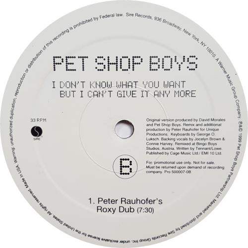 Pet Shop Boys I Don't Know What You Want But I Can't Give It Any More US Promo 12" vinyl single ...