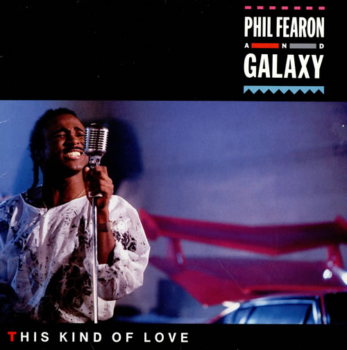 Phil Fearon & Galaxy This Kind Of Love UK vinyl LP album (LP record ...