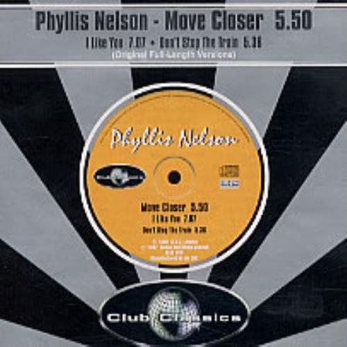 Phyllis Nelson Move Closer UK CD single (CD5 / 5") (192310)