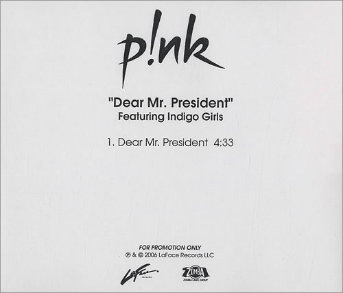 Pink Dear Mr. President US CD-R acetate (453585)