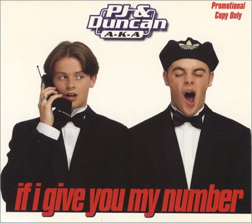 PJ & Duncan If I Give You My Number UK Promo CD single (CD5 / 5") (52722)