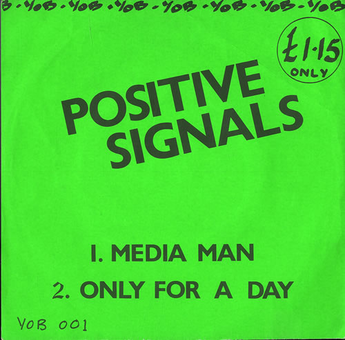 Positive Signals Split EP UK 7" vinyl single (7 inch record / 45) (552504)