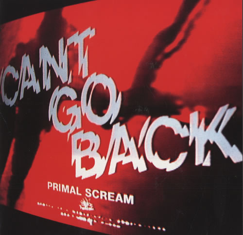 Primal Scream Can't Go Back - Red Vinyl UK 7" vinyl single (7 inch record / 45) (438520)