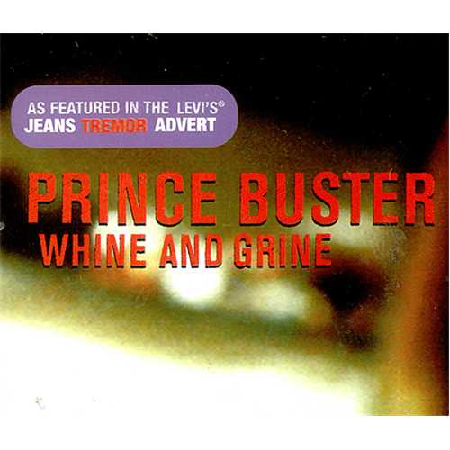 Prince Buster Whine And Grine UK CD single (CD5 / 5") (409451)