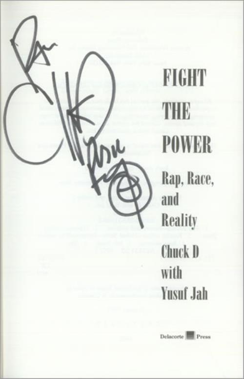 Public Enemy Fight The Power: Power: Rap, Race & Reality - Autographed ...