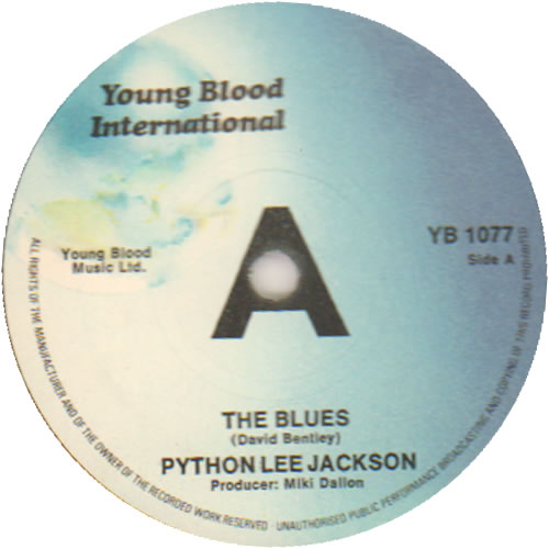 Python Lee Jackson The Blues - A-Label UK Promo 7" vinyl single (7 inch ...