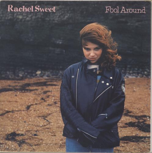 Rachel Sweet Fool Around UK vinyl LP album (LP record) (589408)
