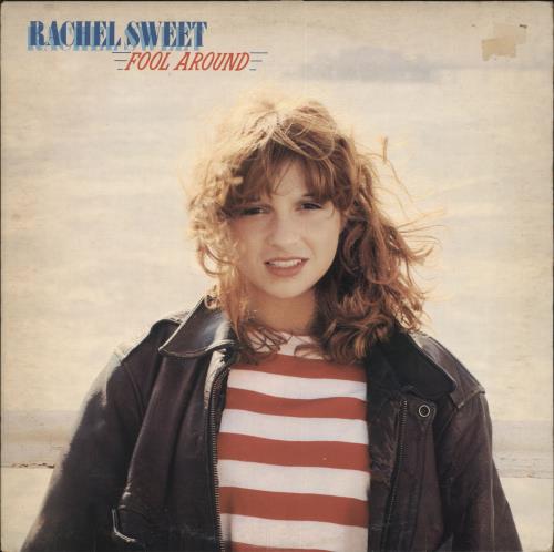 Rachel Sweet Fool Around US vinyl LP album (LP record) (676818)