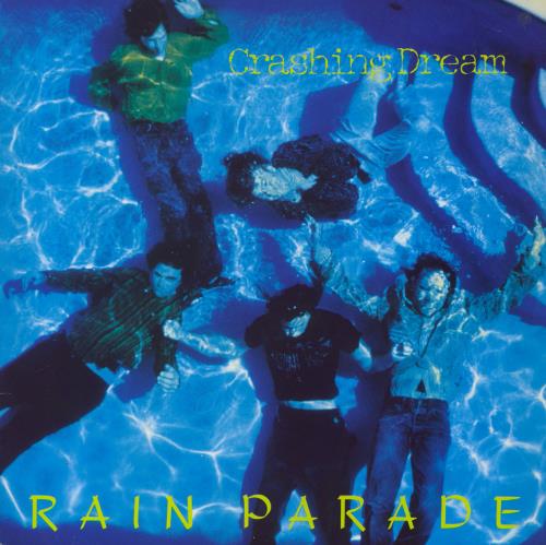 Rain Parade Crashing Dream UK vinyl LP album (LP record) (342713)