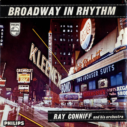 Ray Conniff Broadway In Rhythm UK 7" vinyl single (7 inch record / 45 ...