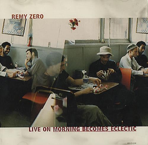 Remy Zero Live On Morning Becomes Eclectic US Promo CD single (CD5 / 5 ...