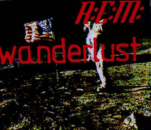 REM Wanderlust UK CD single (CD5 / 5") (344805)