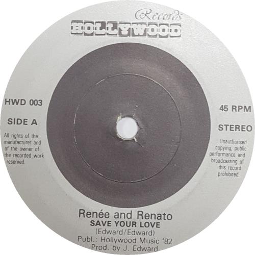 Renee & Renato Save Your Love French 7" vinyl single (7 inch record ...