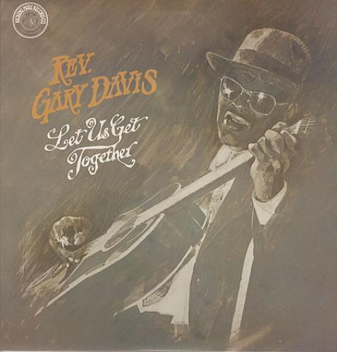 Rev. Gary Davis Let Us Get Together UK vinyl LP album (LP record) (336230)