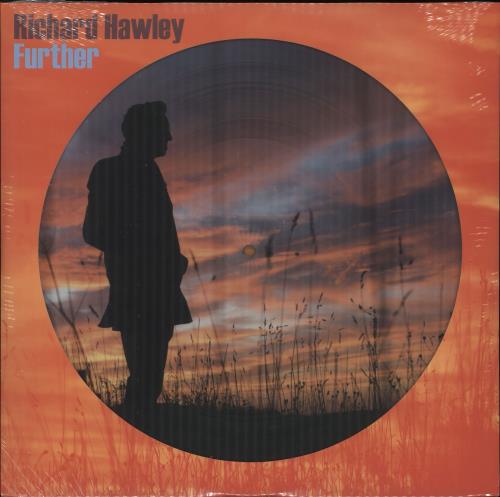 Richard Hawley Further - Sealed UK picture disc LP (vinyl picture disc ...