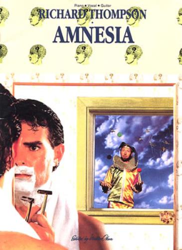 Richard Thompson Amnesia US sheet music (340194) 0-89524-427-6