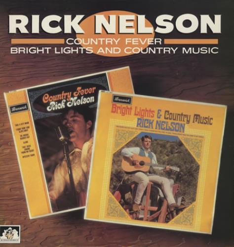 Ricky Nelson Country Fever / Bright Lights & Country Music UK vinyl LP ...