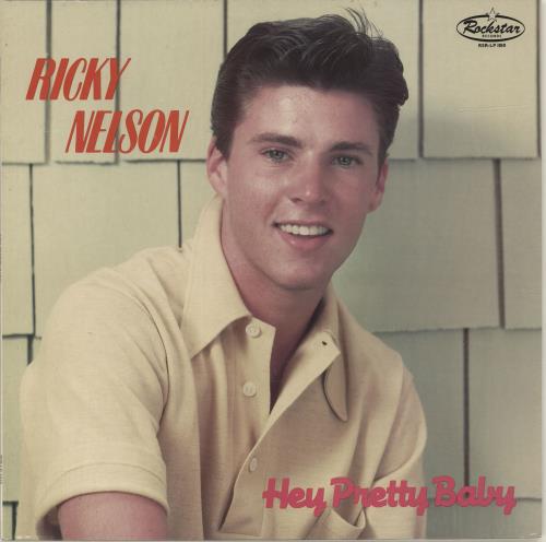 Ricky Nelson Hey Pretty Baby UK vinyl LP album (LP record) (691994)