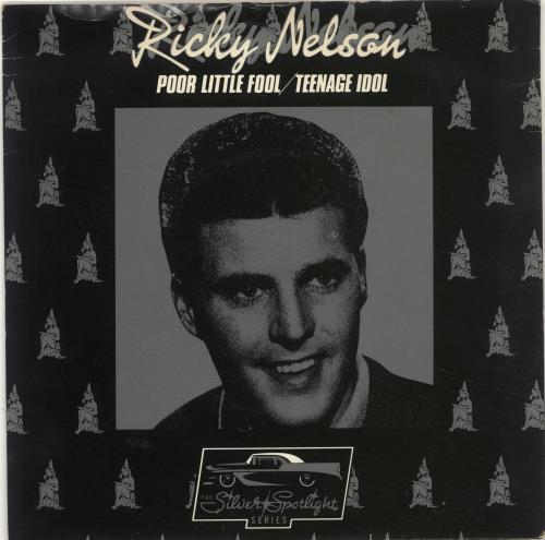 Ricky Nelson Poor Little Fool UK 7" vinyl single (7 inch record / 45 ...