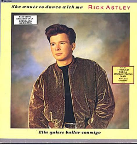 Rick Astley She Wants To Dance With Me Mexican 12" vinyl single (12 ...