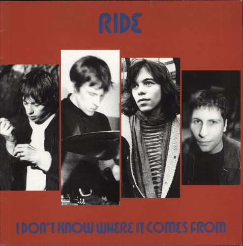 Ride I Don't Know Where It Comes From UK 12" vinyl single (12 inch ...