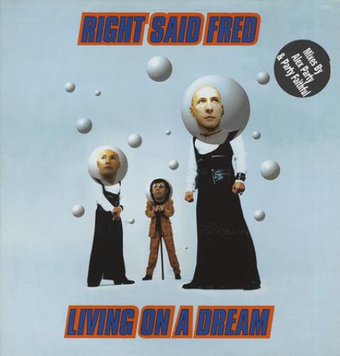 Right Said Fred Living On A Dream UK 12" vinyl single (12 inch record / Maxi-single) (278387)