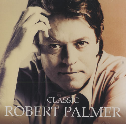 Robert Palmer Classic Robert Palmer Dutch CD album (CDLP) (470911)
