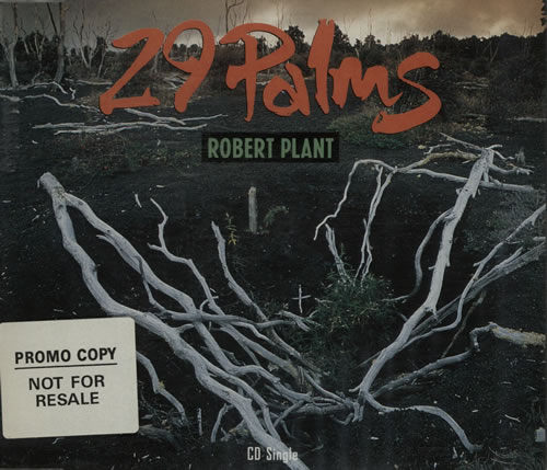 Robert Plant 29 Palms UK Promo CD single (CD5 / 5") (17286)