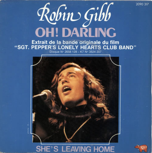 Robin Gibb Oh! Darling French 7" vinyl single (7 inch record / 45) (167379)