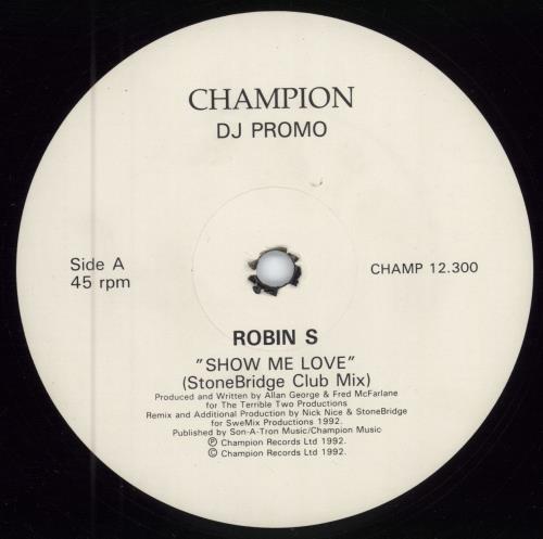 Robin S Show Me Love - Promo UK Promo 12" vinyl single (12 inch record ...