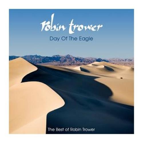 Robin Trower Day Of The Eagle - The Best Of UK CD album (CDLP) (432913)