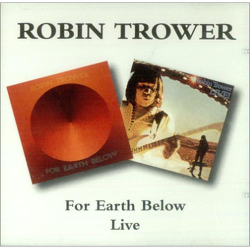 Robin Trower For Earth Below/Live UK CD album (CDLP) (425252)