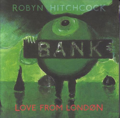 Robyn Hitchcock Love From London + Bonus CD US vinyl LP album (LP ...