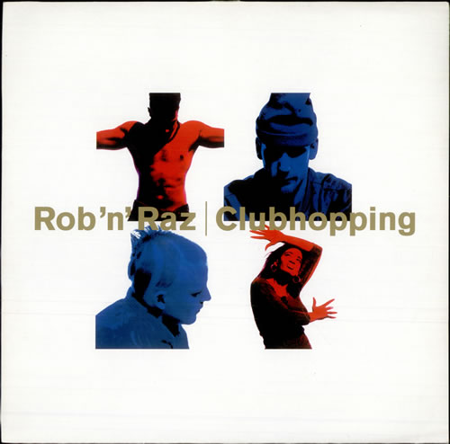 Rob 'N' Raz Clubhopping German 12" vinyl single (12 inch record / Maxi ...