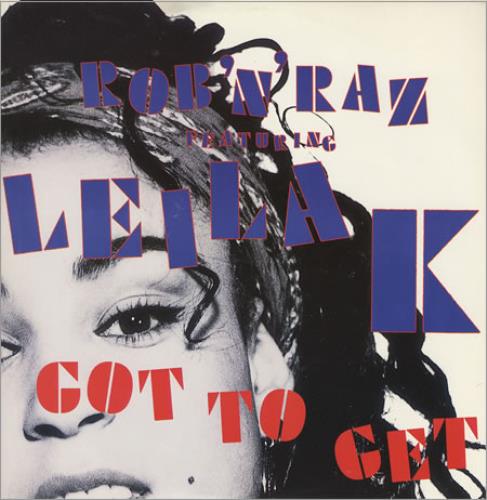 Rob 'N' Raz Got To Get UK 12" vinyl single (12 inch record / Maxi ...