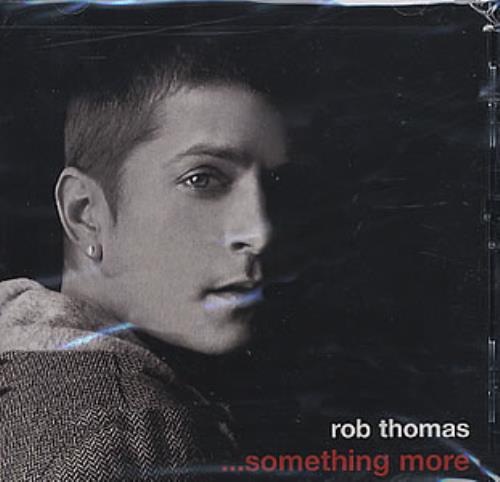 Rob Thomas ...Something More US CD album (CDLP) (358051)