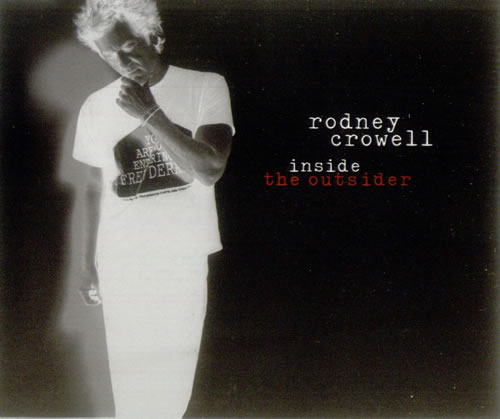 Rodney Crowell Inside The Outsider US Promo CD single (CD5 / 5") (545281)