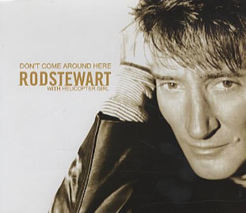 Rod Stewart Don't Come Around Here German Promo CD single (CD5 / 5 ...