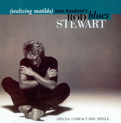 Rod Stewart Tom Traubert's Blues (Waltzing Matilda) UK CD single (CD5 ...