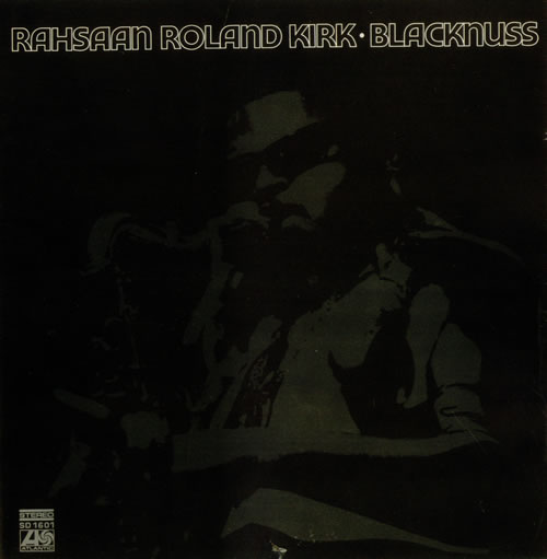 Roland Kirk Blacknuss US vinyl LP album (LP record) (541890)