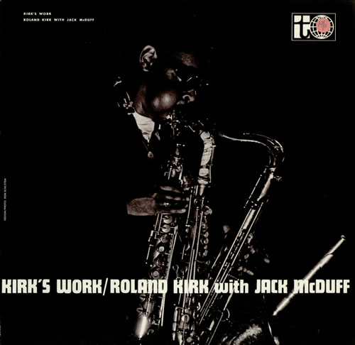 Roland Kirk Kirk's Work UK vinyl LP album (LP record) (446796)