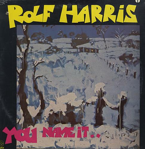 Rolf Harris You Name It... - Sealed Canadian vinyl LP album (LP record ...