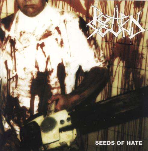 Rotten Sound Seeds Of Hate / Crap German 7" vinyl single (7 inch record ...