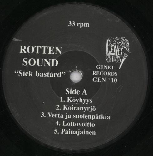 Rotten Sound Sick Bastard Belgian 7" vinyl single (7 inch record / 45 ...