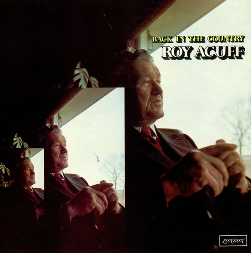 Roy Acuff Back In The Country UK vinyl LP album (LP record) (488124)