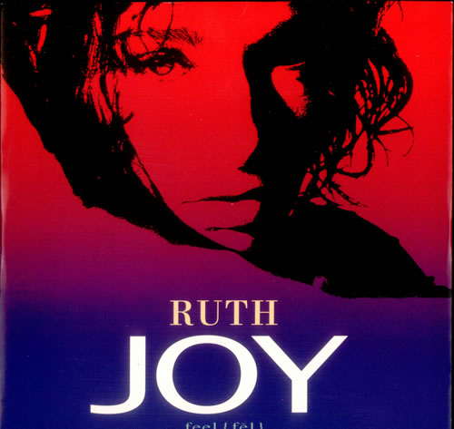 Ruth Joy Feel UK 7" vinyl single (7 inch record / 45) (517082)