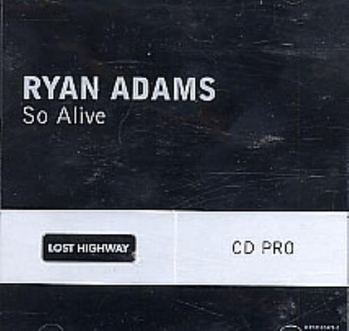 Ryan Adams So Alive US Promo CD single (CD5 / 5") (260861)