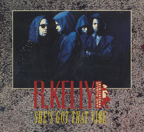 R Kelly She's Got That Vibe UK CD single (CD5 / 5") (97543)