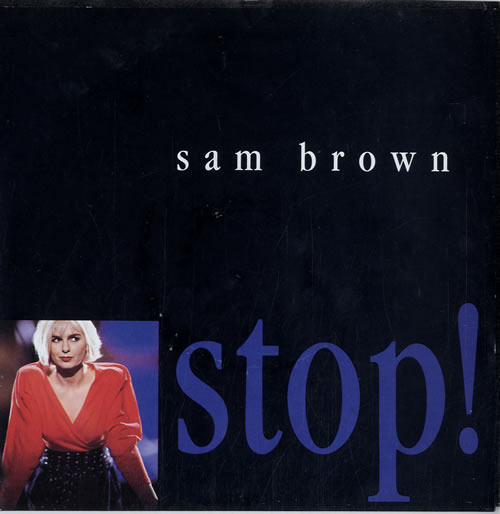 Sam Brown Stop - Poster Sleeve UK 7" vinyl single (7 inch record / 45 ...