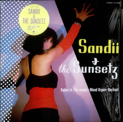 Sandii & The Sunsetz Babes In The Woods Japanese 12" vinyl single (12 inch record / Maxi-single ...